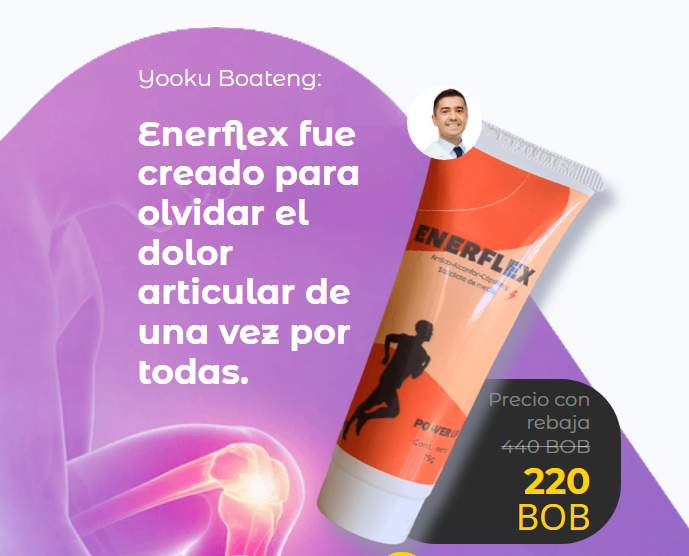 Enerflex : Crema, Reseñas, Precio, Funciona, Beneficios, Comprar