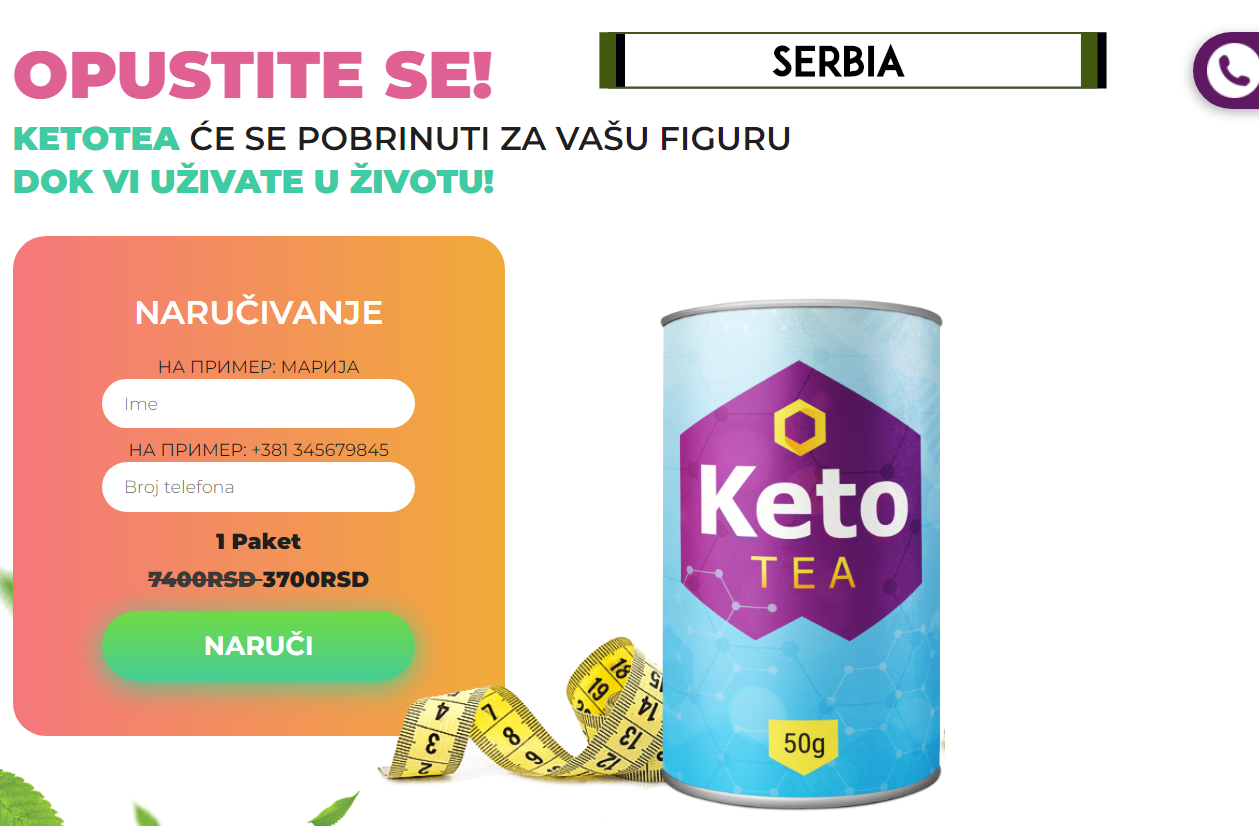 Ketotea : Keto tea Čaj Iskustva, Cena, Recenzije, Sastav, Komentari